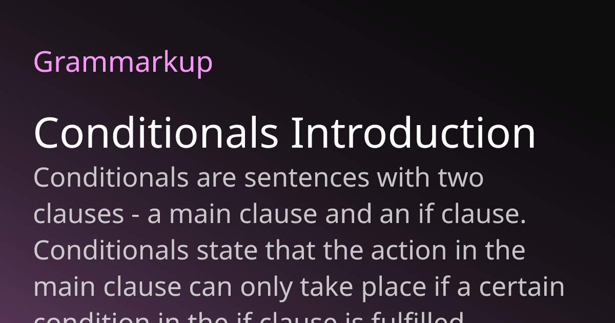 Conditionals Introduction Grammarkup