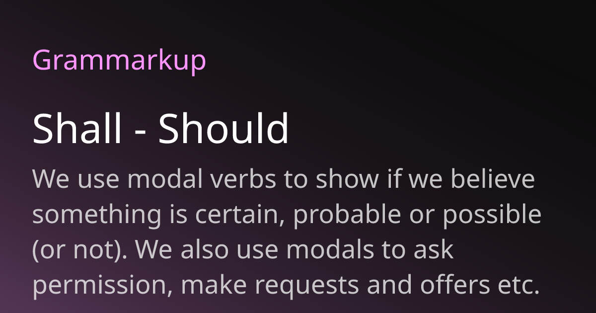 Shall - Should | Grammarkup